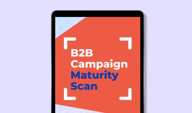 B2B Campaign Maturity Scan - SPOTONVISION